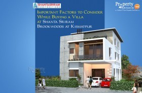 Shanta Sriram Brookwoods - Well Planned Villas with First Class Facilities