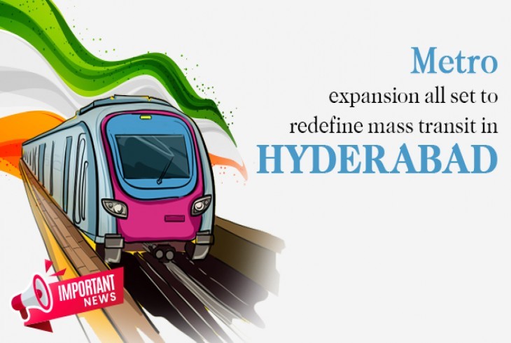 Hyderabad Metro Expansion to Revolutionize Mass Transit