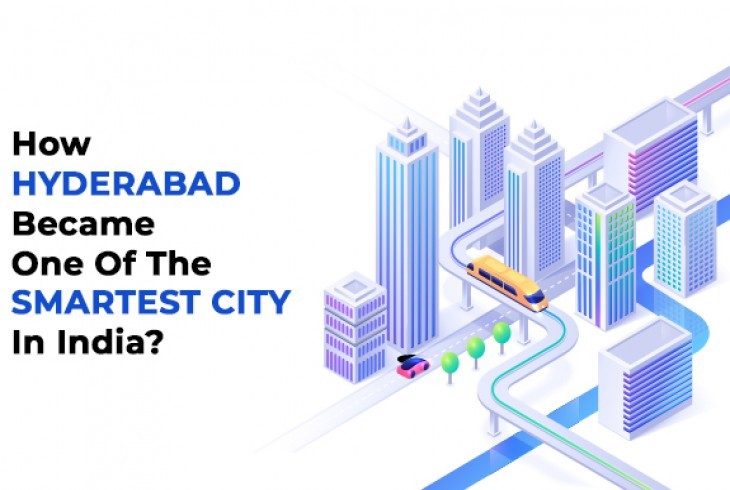 How Hyderabad Became One of the Smartest City in India?