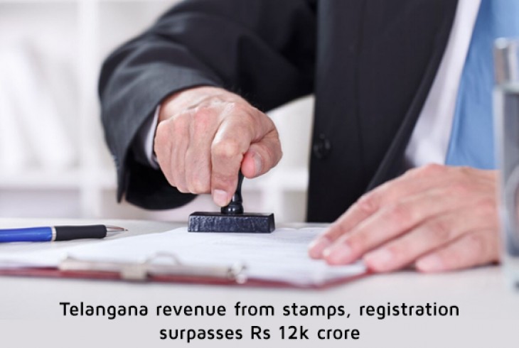 Telangana Revenue From Stamps And Registration Has Surpassed Rs 12k Cr