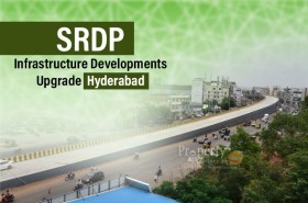 Hyderabad Had A Major Facelift As A Result Of SRDP Initiatives