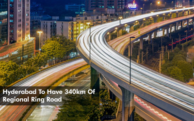 Hyderabad To Have 340km Of Regional Ring Road
